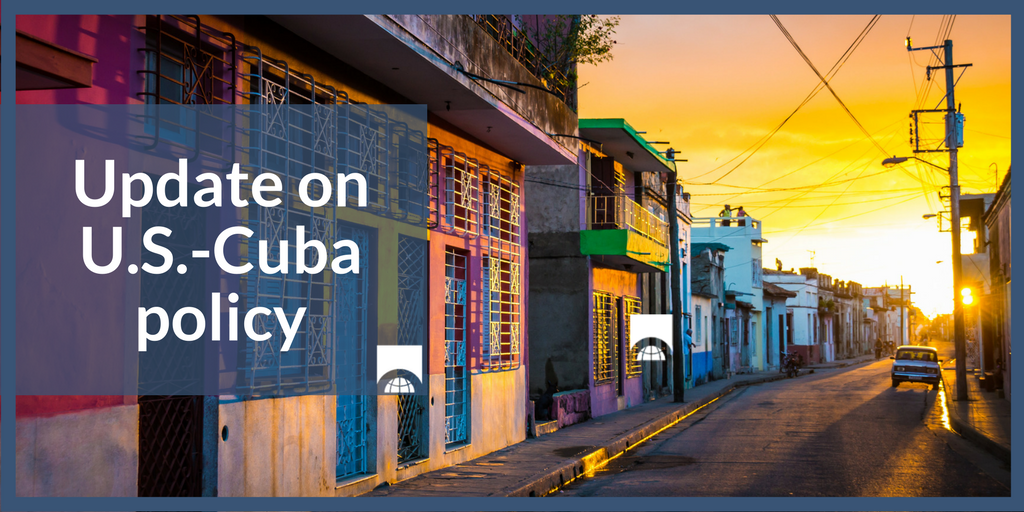 Update on U.S.-Cuba Policy and Regulations - DGA